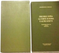 Discorso sopra la Corte di Roma e altri scritti di GIOVANNI FRANCESCO COMMENDONE; Ed.Litografia 900, Bergamo, 1983